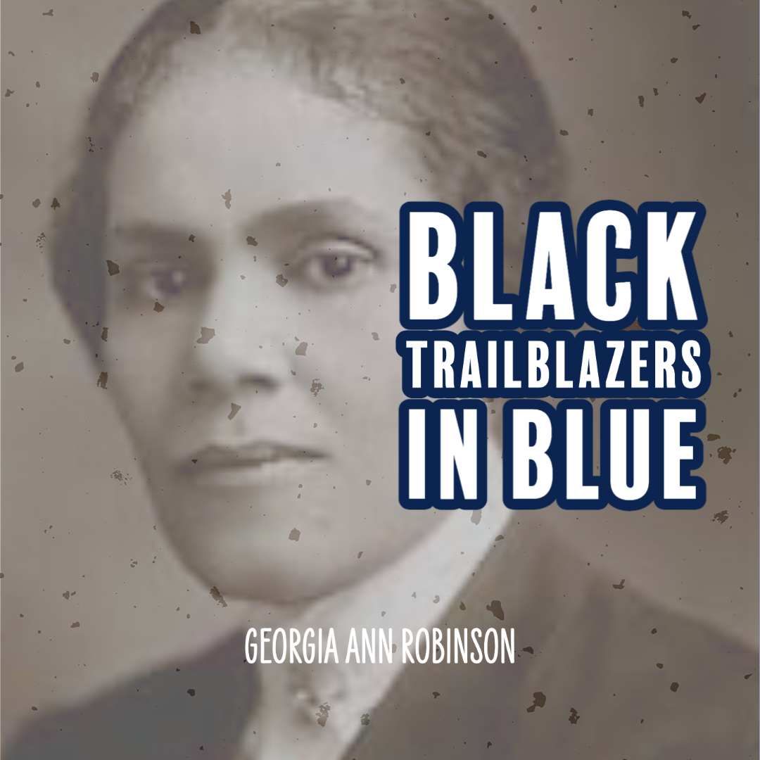 Georgia Ann Robinson - National Law Enforcement Officers Memorial Fund